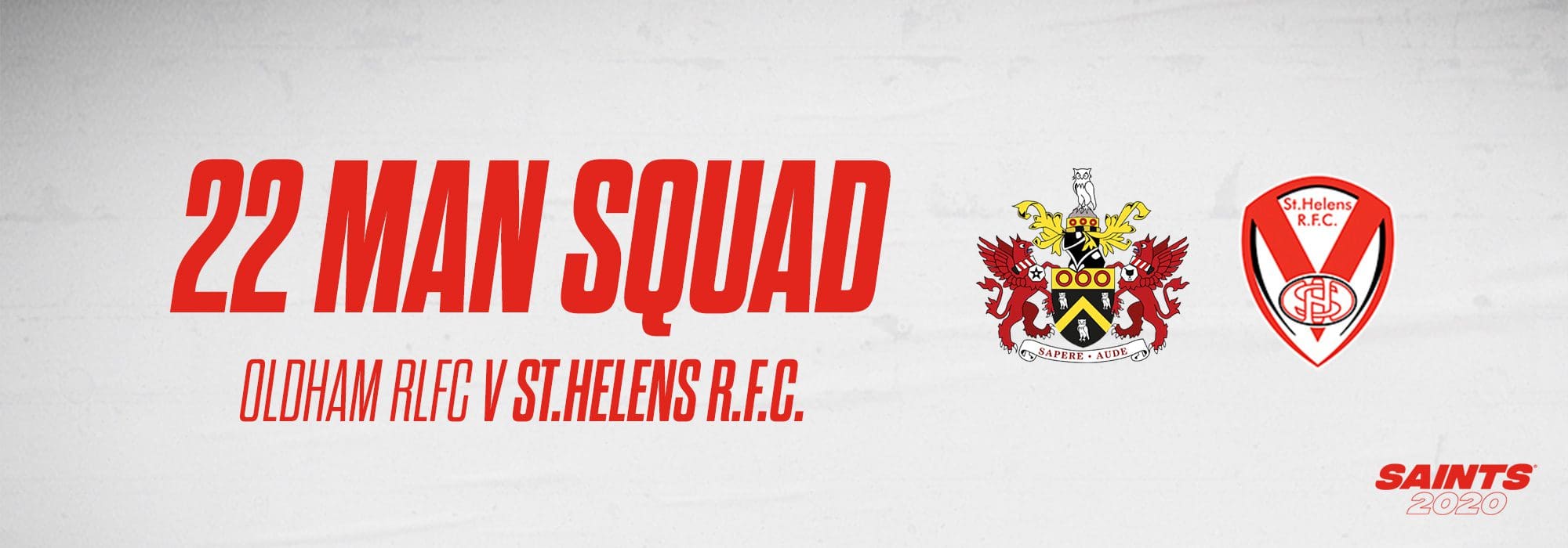 Squad announced for Oldham friendly | St.Helens R.F.C.