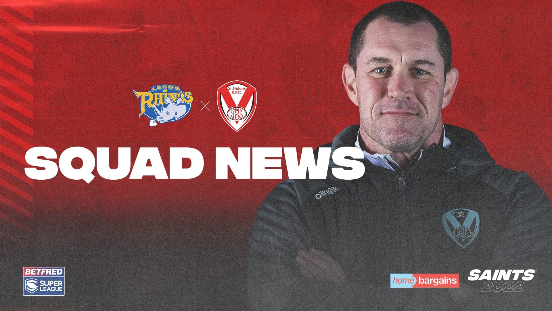 Roby named in squad ahead of 500th Saints game, Walmsley also back | St ...