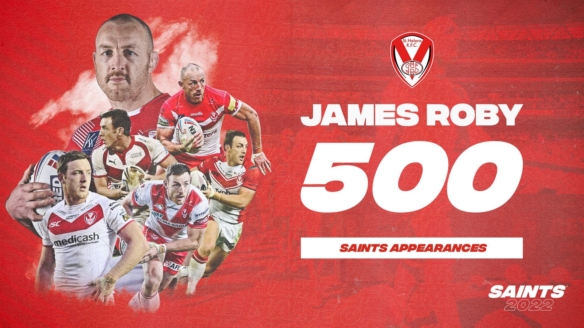 WATCH: James Roby - 500 Saints Appearances | St.Helens R.F.C.