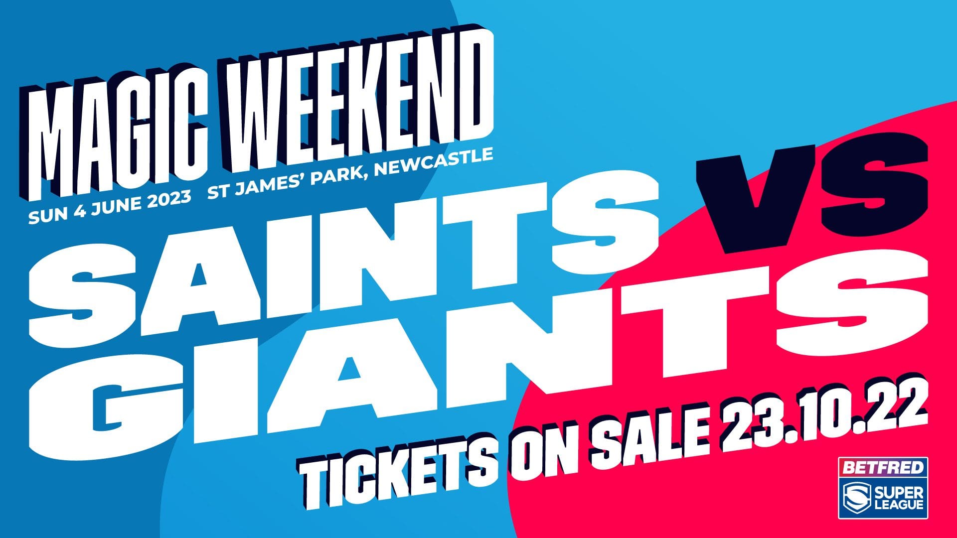 Saints to face Giants at Magic Weekend | St.Helens R.F.C.
