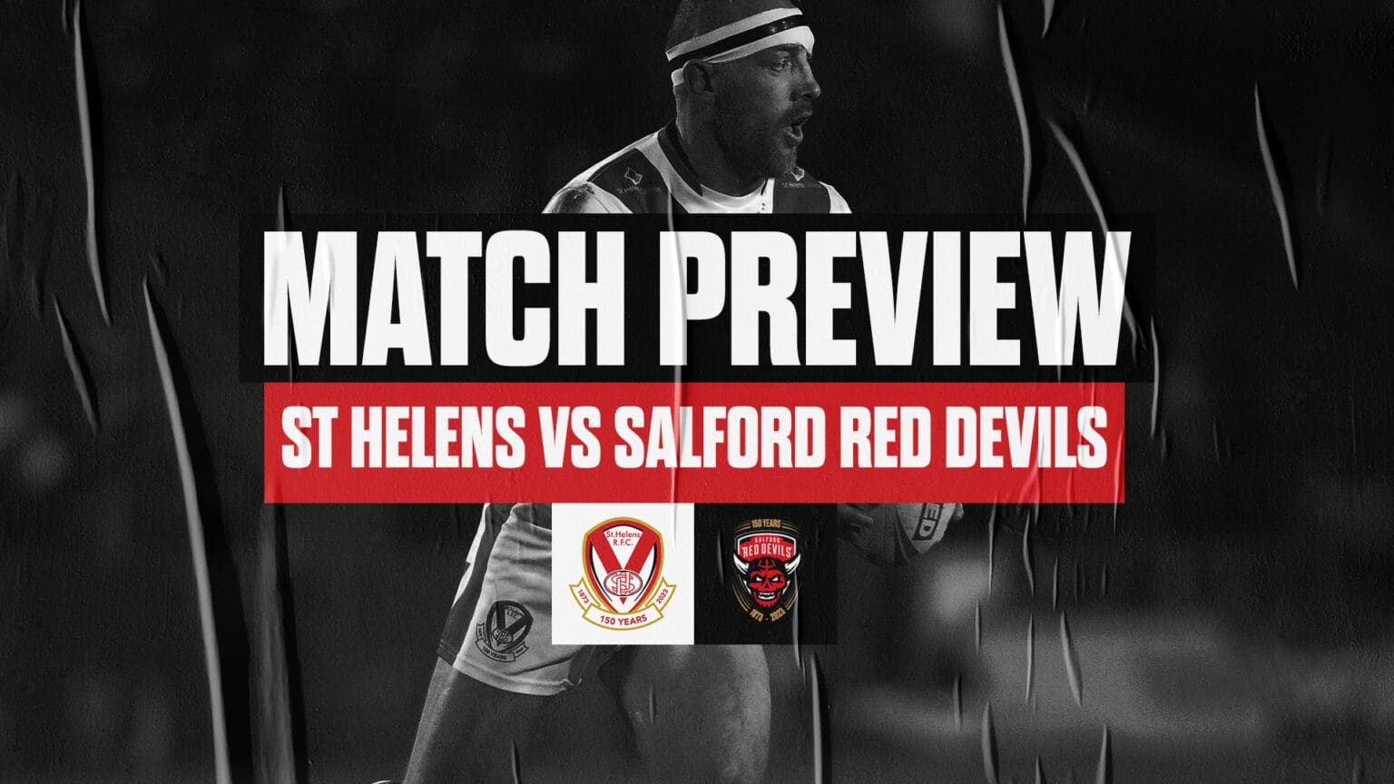 Match Preview: Salford Red Devils (H) | St.Helens R.F.C.