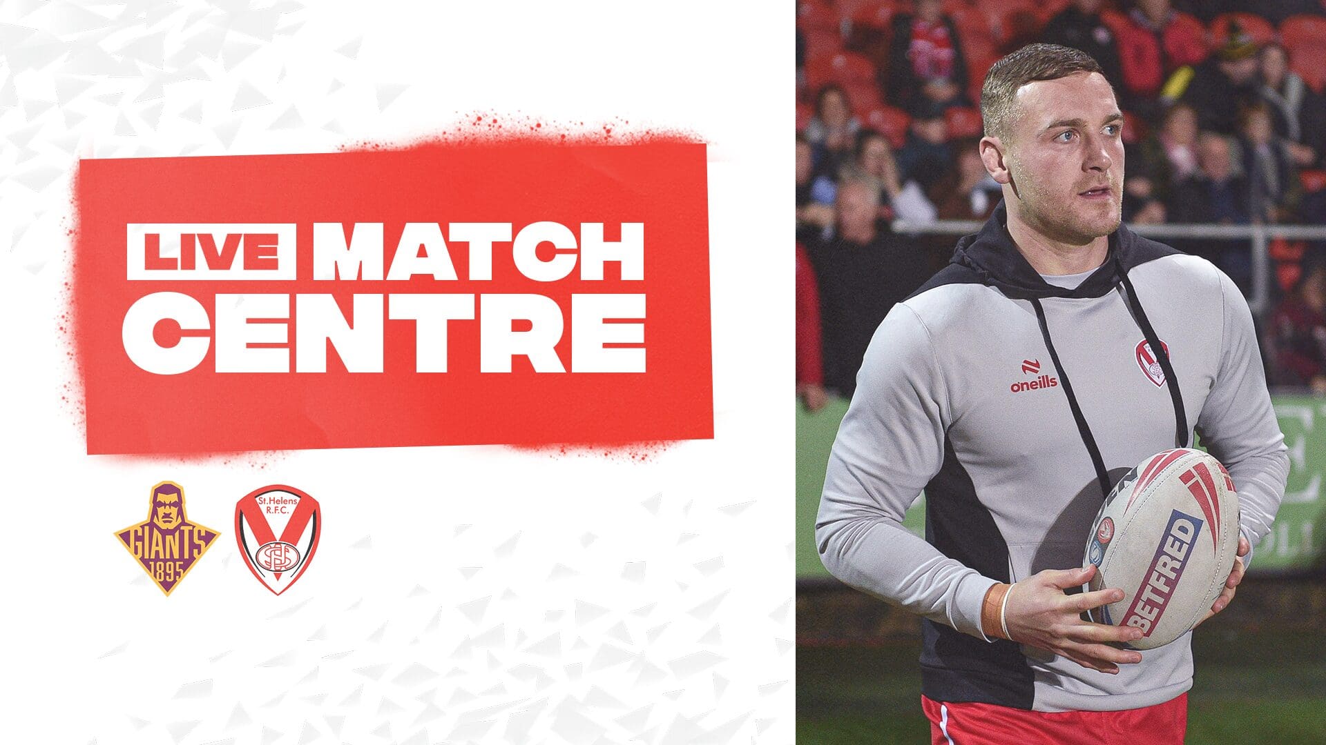 Live | Match Centre: Giants vs Saints | St.Helens R.F.C.