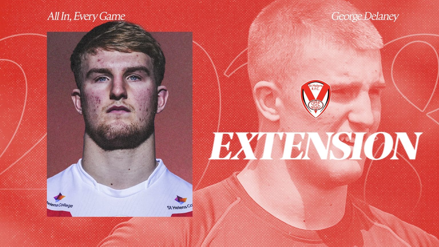Saints lock in George Delaney until 2028 | St.Helens R.F.C.