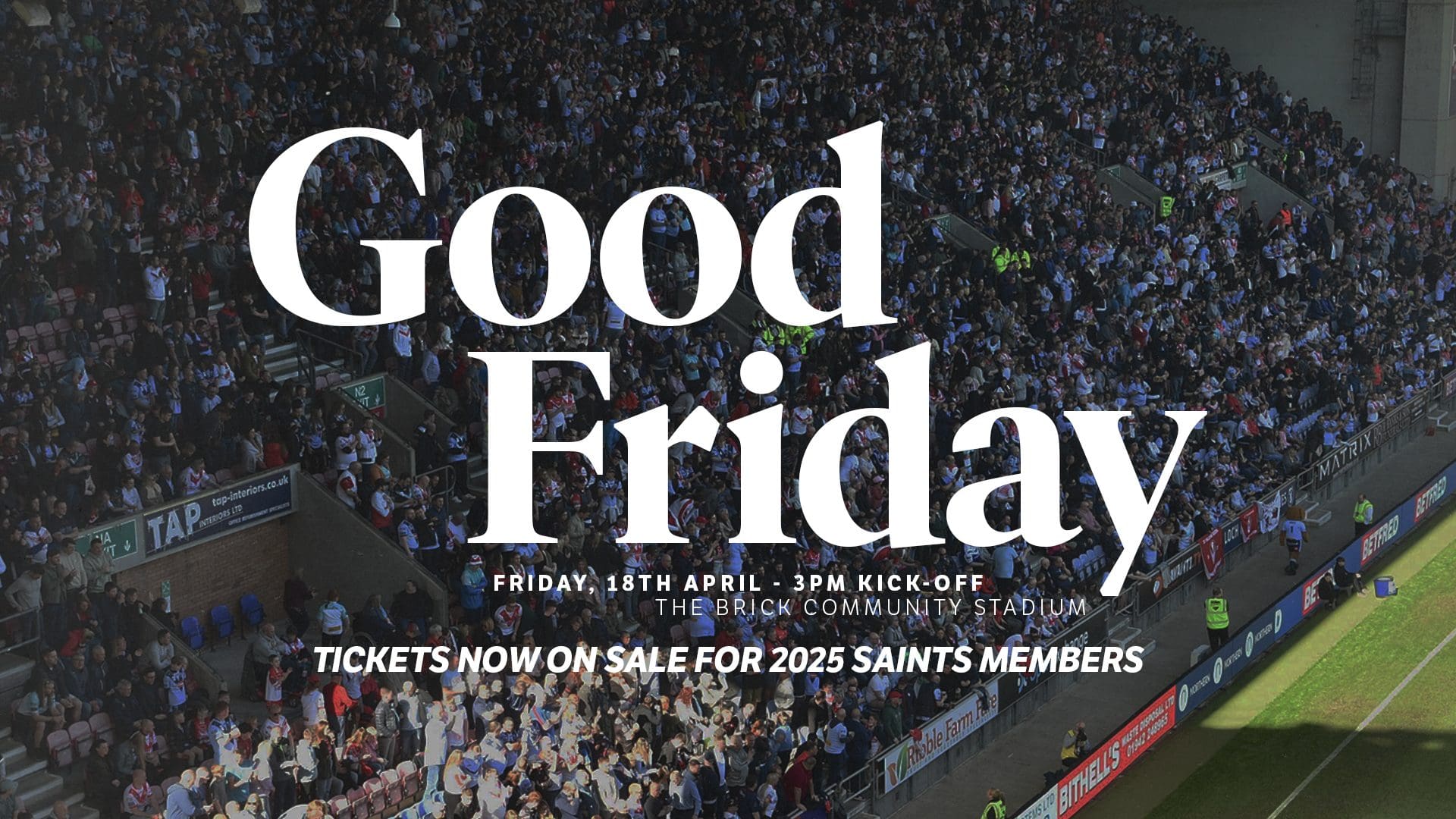 Good Friday 2025 Saints away tickets now on sale for Members | St ...