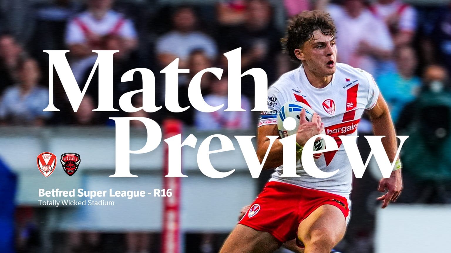 Match Preview: Salford Red Devils (H) | St.Helens R.F.C.