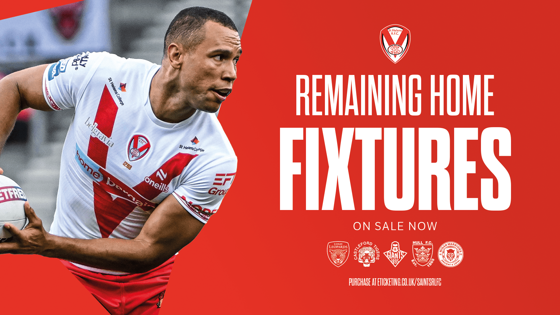 Remaining Home Fixtures Now On Sale | St.Helens R.F.C.