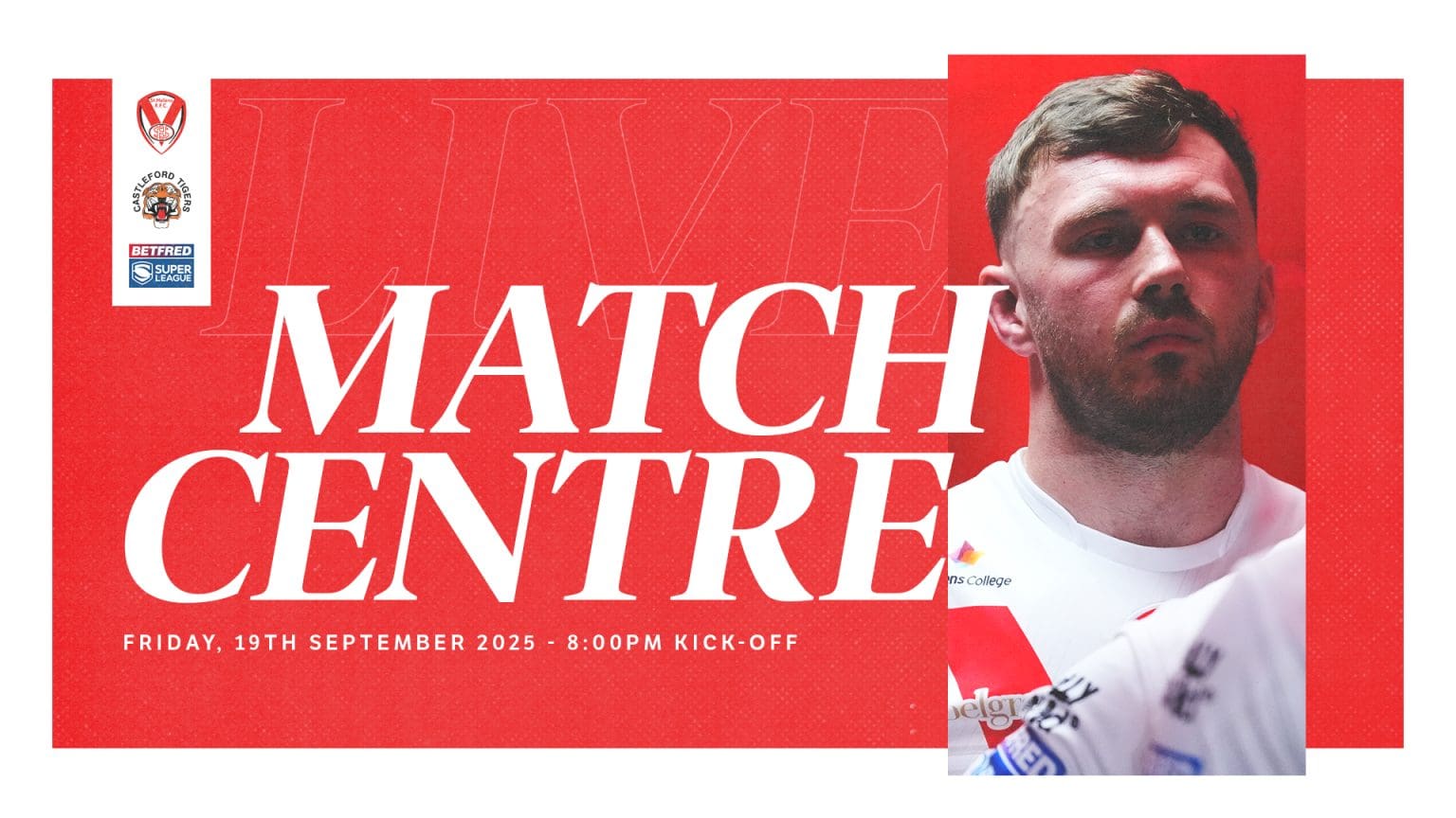 Live | Match Centre: Saints vs Tigers | St.Helens R.F.C.