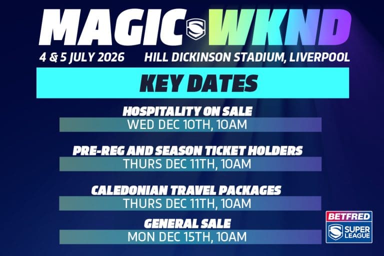 Magic WKND Now On Sale | St.Helens R.F.C.