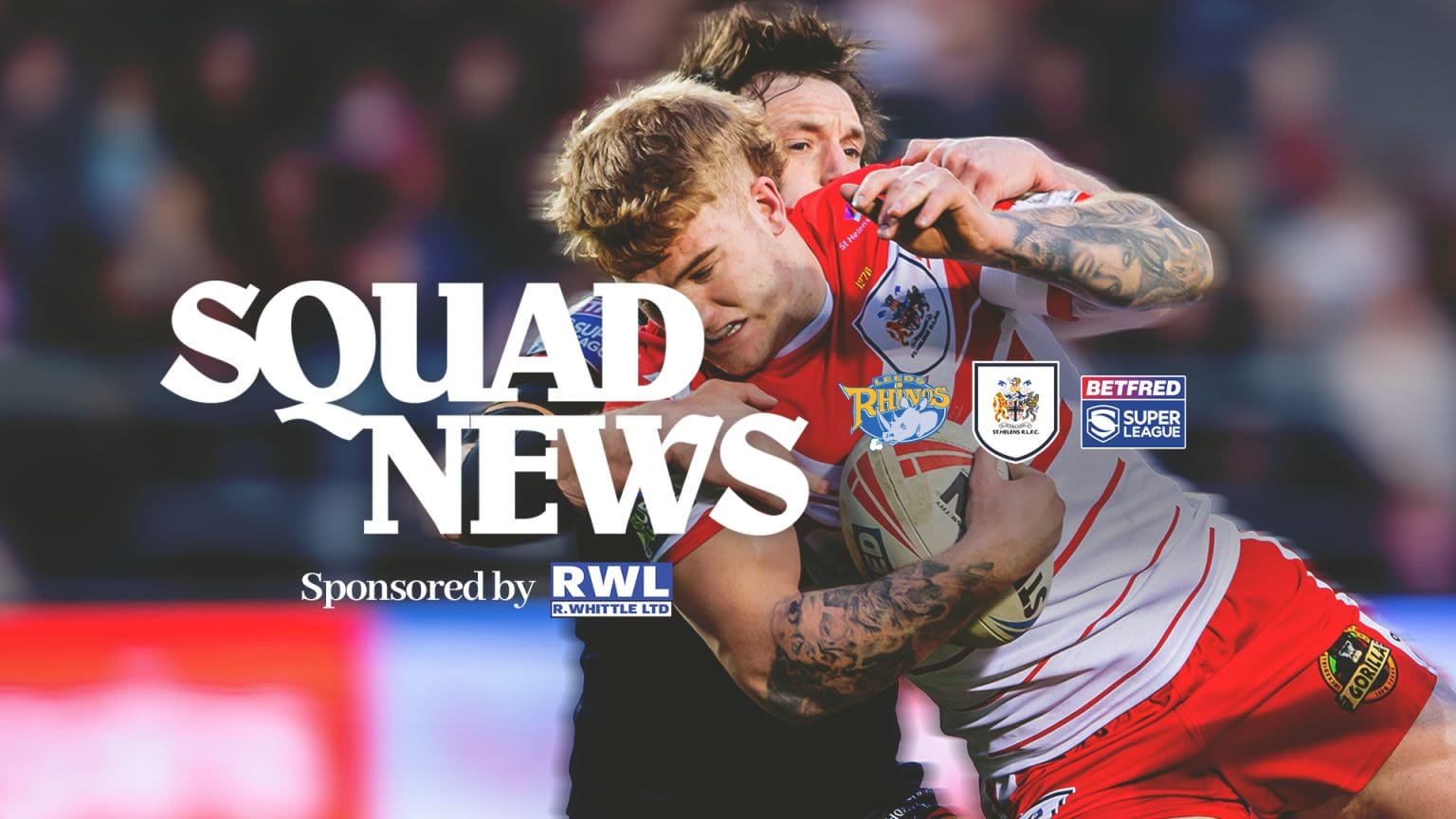 St.Helens' squad for Leeds away | St.Helens R.F.C.