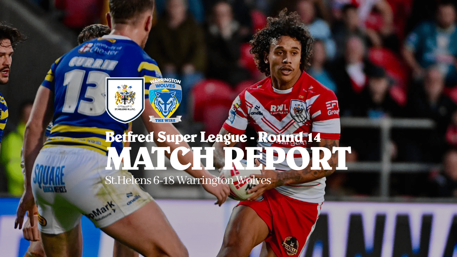 Saints beaten by the Wolves | St.Helens R.F.C.